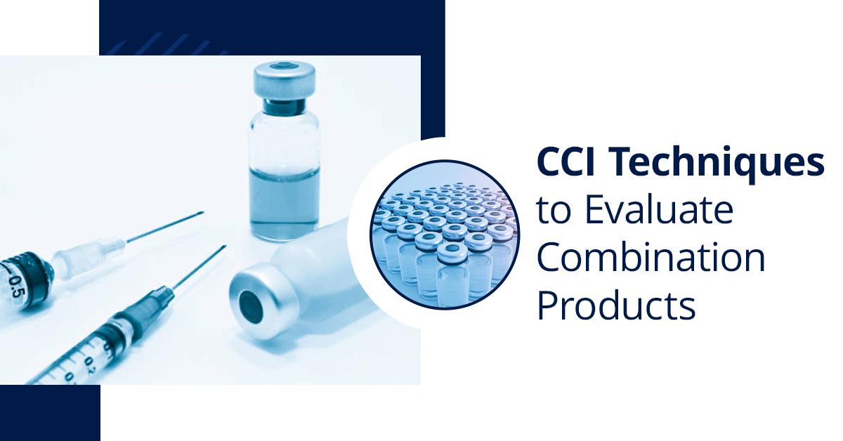 CCI Techniques to Evaluate Combination Products
